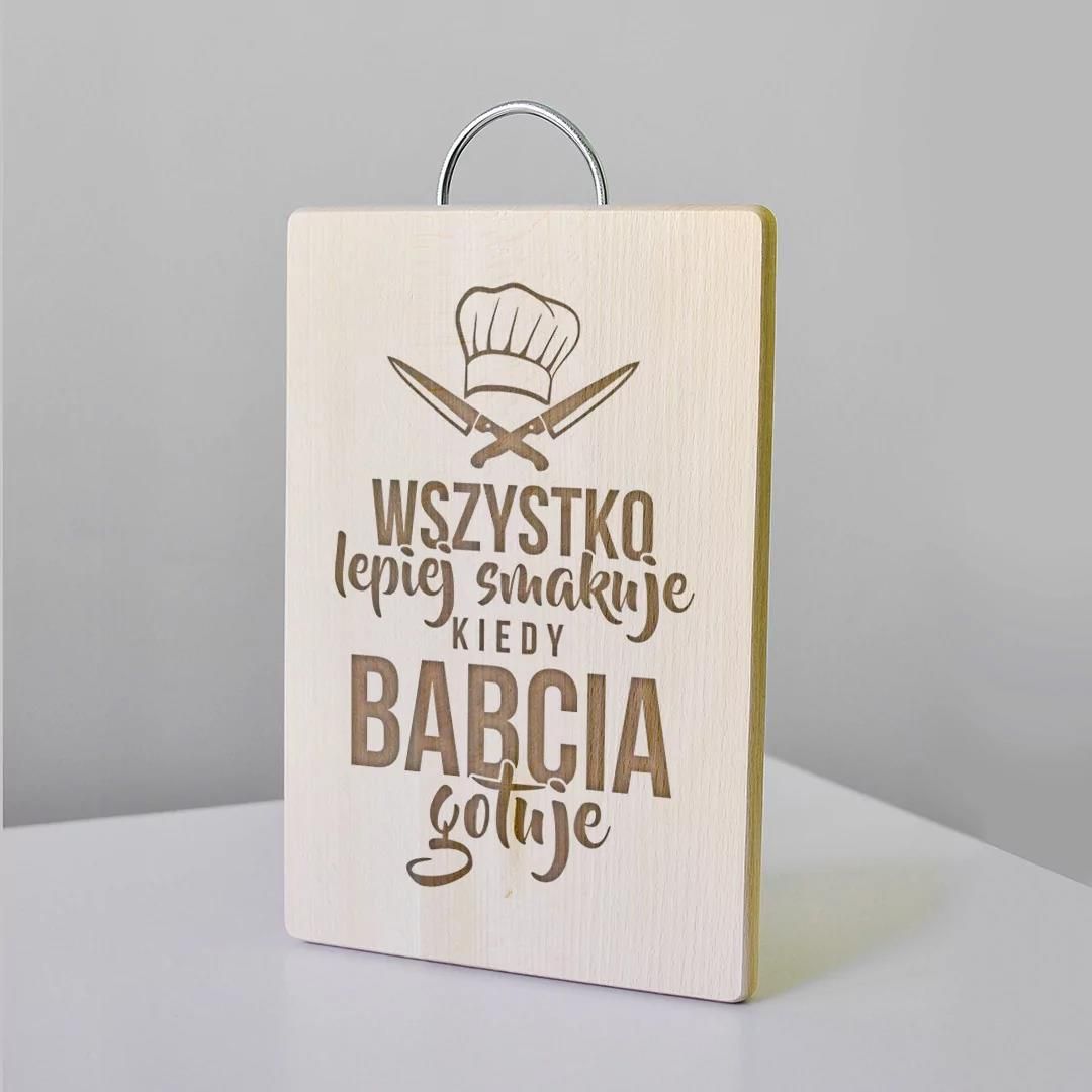 Garibald Pl Wszystko Lepiej Smakuje Kiedy Babcia Gotuje Drewniana Deska ...