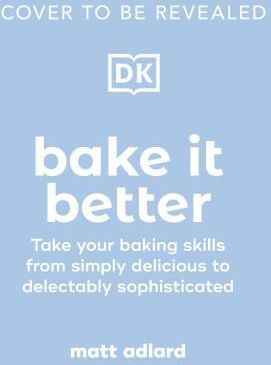 Bake It Better - Literatura obcojęzyczna - Ceny i opinie - Ceneo.pl