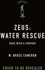 Zeus: Water Rescue: Dogs with a Purpose - Literatura obcojęzyczna ...