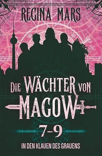 Die Wächter von Magow: In den Klauen des Grauens - Literatura ...