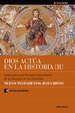 Dios actúa en la Historia (2) - Nuevo Testamento: Jesucristo ...