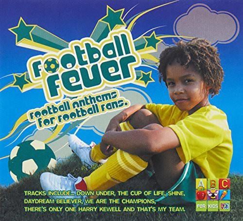 Płyta kompaktowa Football Fever - Football Anthems for Football Fans ...