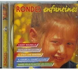 Płyta kompaktowa Rondes Enfantines - Cadet Rouselle - Au Clair De La Lune - Il Tait Une Bergere ...