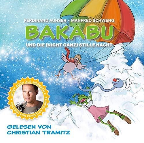 Płyta kompaktowa Bakabu und die (nicht ganz) Stille Nacht (CD) - Ceny i ...