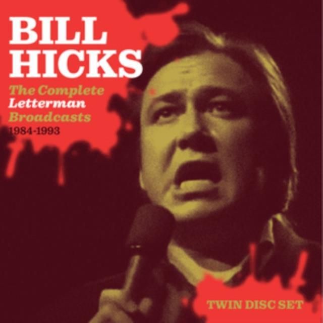 Płyta kompaktowa Bill Hicks & The Complete Letterman Broadcasts - Bill ...