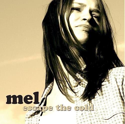 Płyta kompaktowa Mel - Escape The Cold (CD) - Ceny i opinie - Ceneo.pl