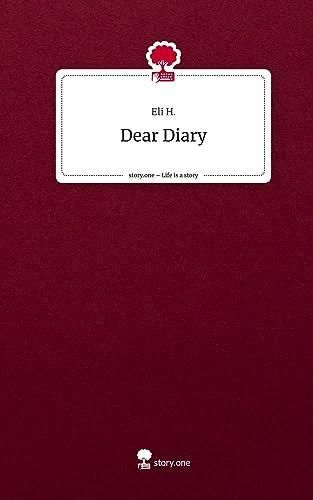Dear Diary. Life is a Story - story.one - Literatura obcojęzyczna ...