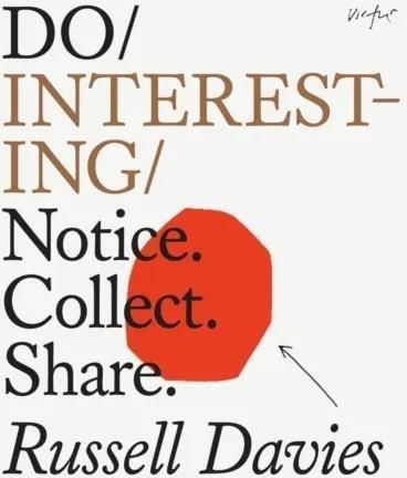Do Interesting: Notice. Collect. Connect. - Literatura obcojęzyczna ...