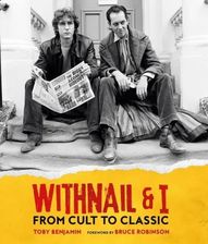 Withnail & I: From Cult to Classic Bowser, Benjamin P.; Word, Carl O ...