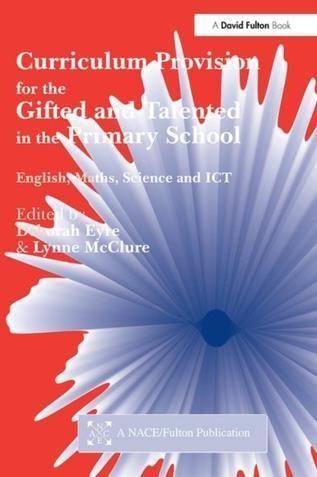 Curriculum Provision for the Gifted and Talented in the Primary School ...