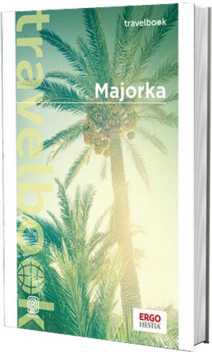 Majorka. Travelbook. Wydanie 4 - Ceny i opinie - Ceneo.pl