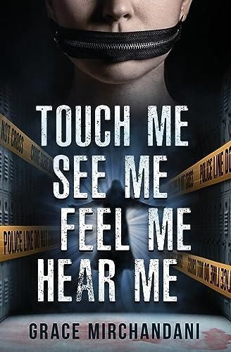 Touch Me, See Me, Feel Me, Hear Me - Literatura obcojęzyczna - Ceny i ...