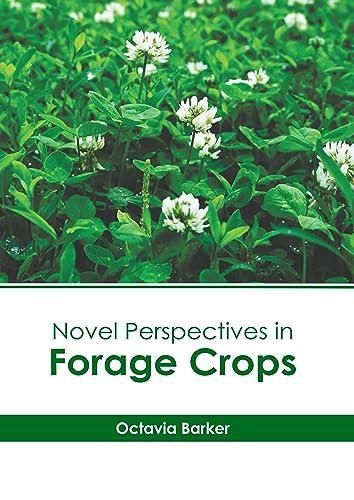 Novel Perspectives in Forage Crops - Literatura obcojęzyczna - Ceny i ...