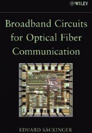 Broadband Circuits for Optical Fiber Communication - Literatura ...