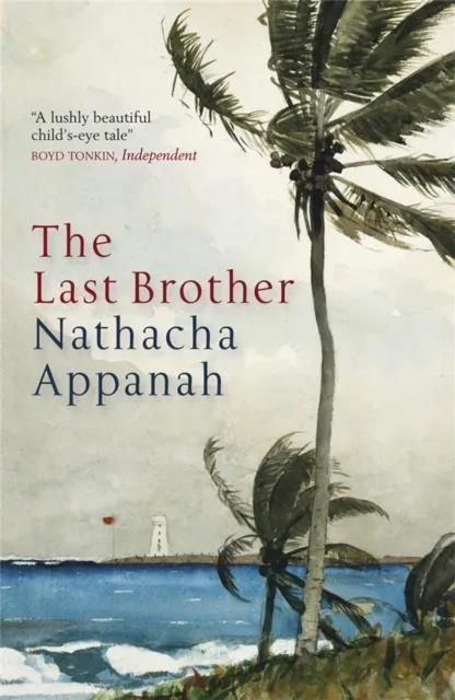 The Last Brother Nathacha Appanah - Literatura obcojęzyczna - Ceny i ...