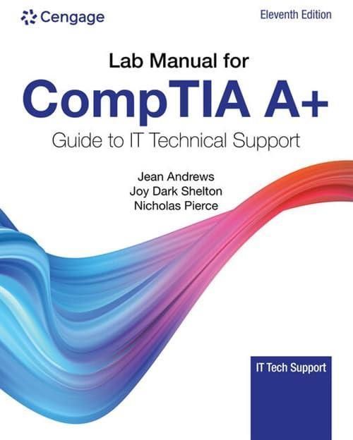 Lab Manual for CompTIA A+ Guide to Information Technology Technical ...