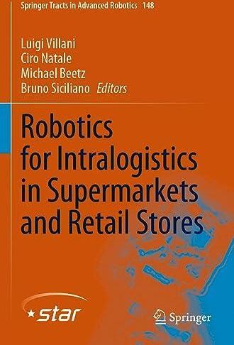 Robotics for Intralogistics in Supermarkets and Retail Stores ...