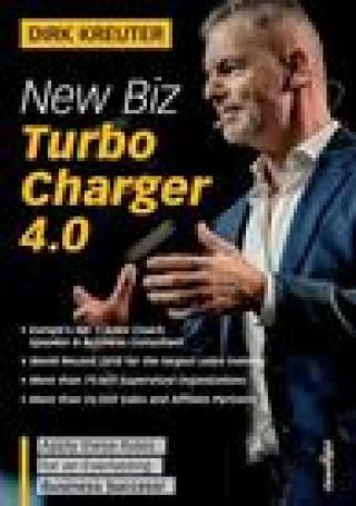 New Biz Turbo Charger 4.0: Apply these Rules for an Everlasting ...