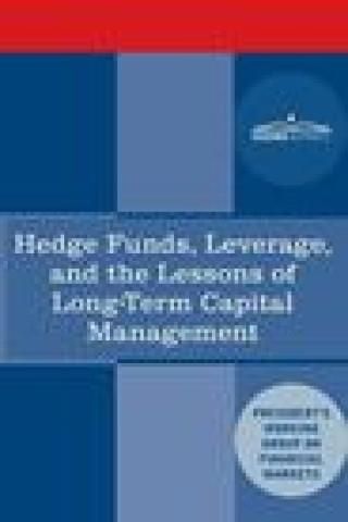 Hedge Funds, Leverage, and the Lessons of Long-Term Capital Management - Literatura obcojęzyczna ...