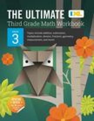 The Ultimate Grade 3 Math Workbook (IXL Workbooks) - Literatura ...