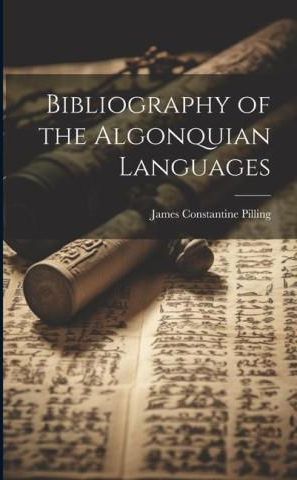 Bibliography of the Algonquian Languages - Literatura obcojęzyczna ...