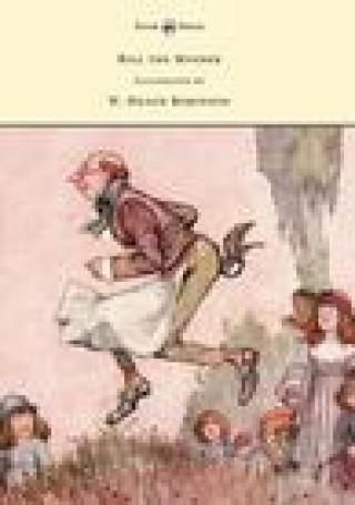 Bill the Minder - Illustrated by W. Heath Robinson - Literatura ...