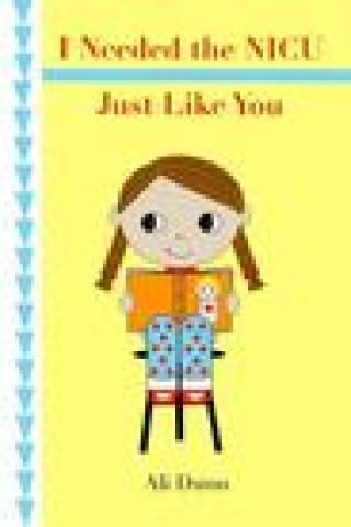 I Needed the NICU Just Like You - Literatura obcojęzyczna - Ceny i ...
