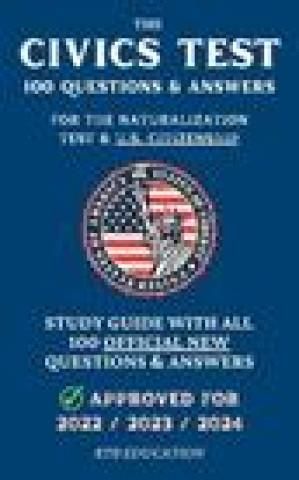 The Civics Test - 100 Questions & Answers for the Naturalization Test ...