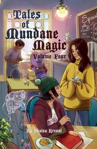 Tales of Mundane Magic: Volume Four - Literatura obcojęzyczna - Ceny i ...