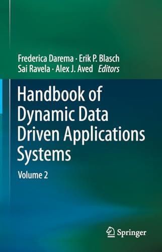 Handbook of Dynamic Data Driven Applications Systems - Literatura ...