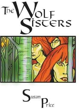 The Wolf Sisters - Literatura obcojęzyczna - Ceny i opinie - Ceneo.pl