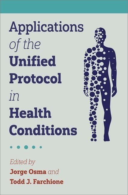 Applications of the Unified Protocol in Health Conditions - Literatura ...