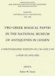 Two Greek Magical Papyri in the National Museum of Antiquities in ...