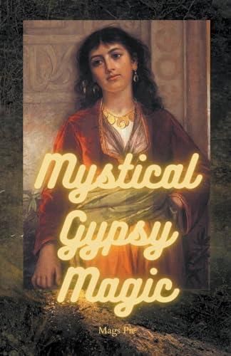 Mystical Gypsy Magic - Literatura obcojęzyczna - Ceny i opinie - Ceneo.pl