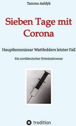 Sieben Tage mit Corona - Literatura obcojęzyczna - Ceny i opinie - Ceneo.pl