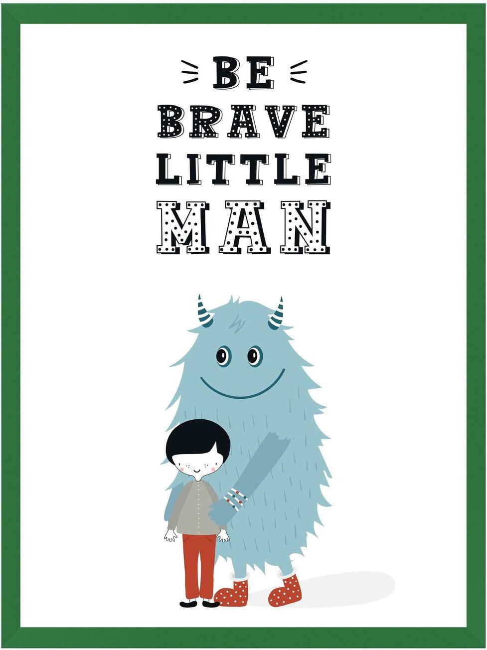 Plakat Dziecięce Be Brave Little Man_2 21X29,7 Cm + Ramka Zielona ...