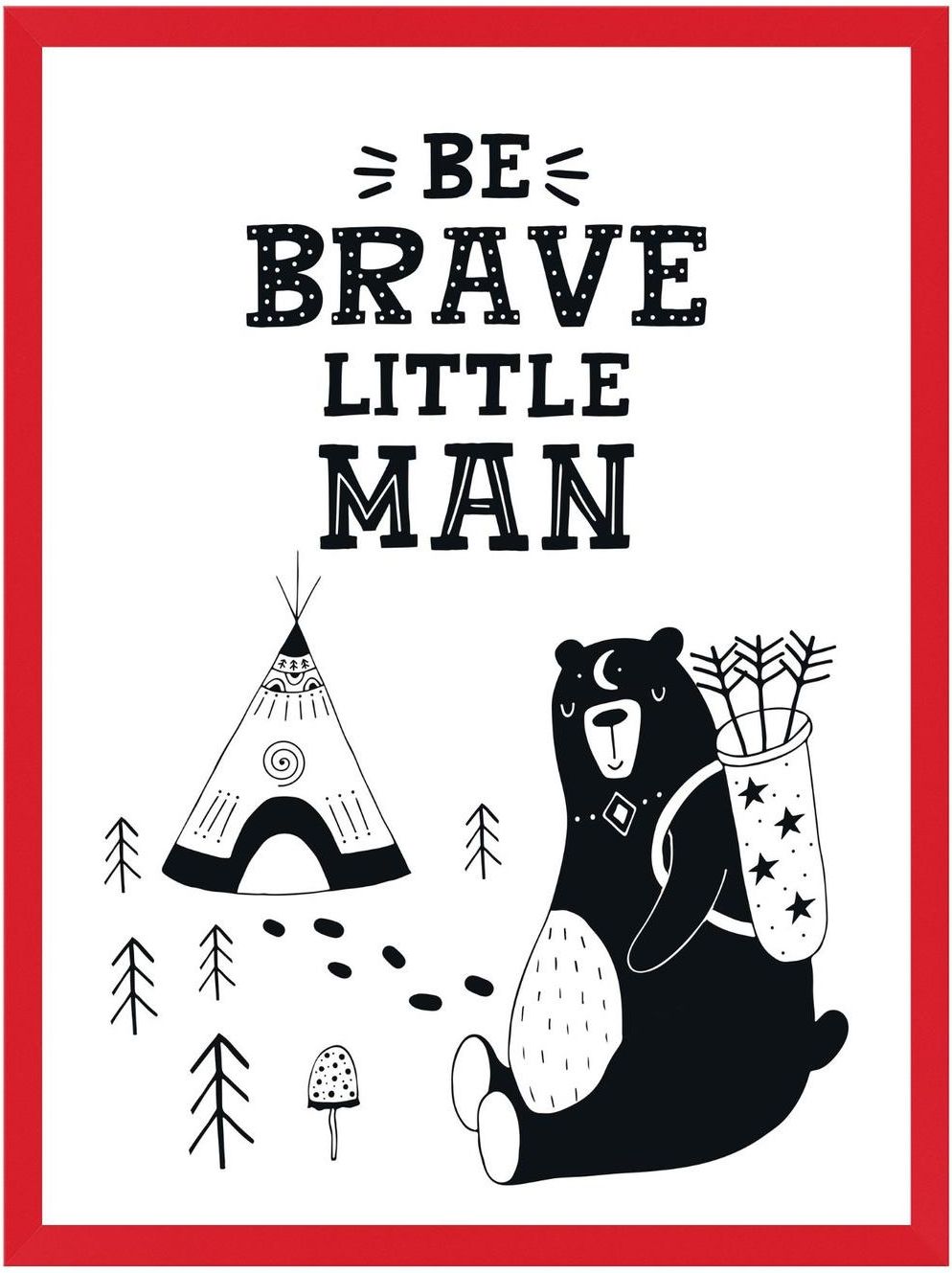 Plakat Dziecięce Be Brave Little Man 21X29,7 Cm + Ramka Czerwona ...