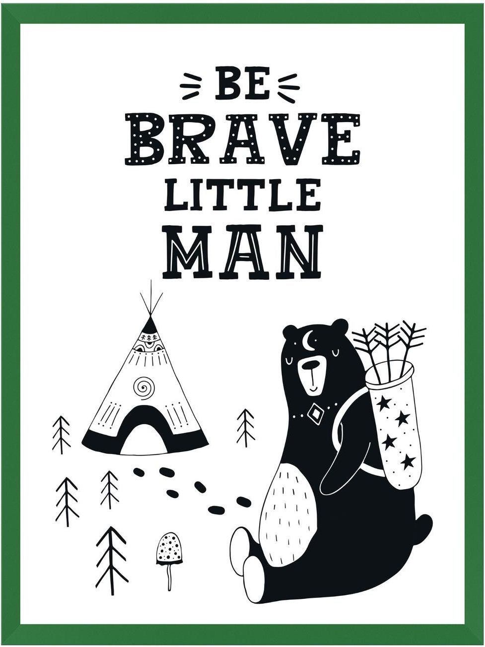 Plakat Dziecięce Be Brave Little Man 24X30 Cm + Ramka Zielona - Ceny i ...