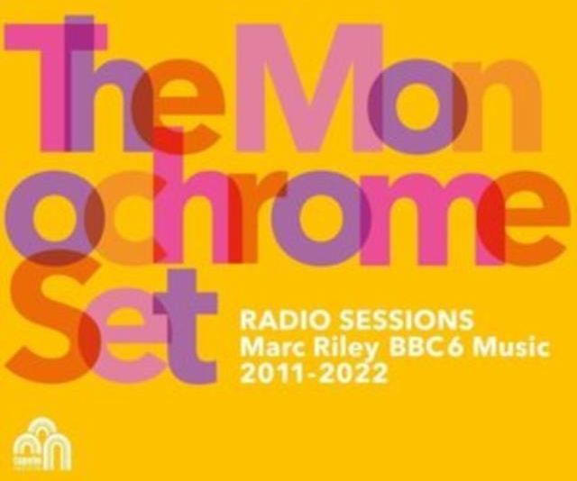 Płyta kompaktowa Monochrome Set - Radio Sessions (Marc Riley Bbc6 Music ...