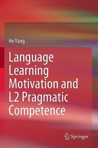 Language Learning Motivation and L2 Pragmatic Competence - Literatura ...
