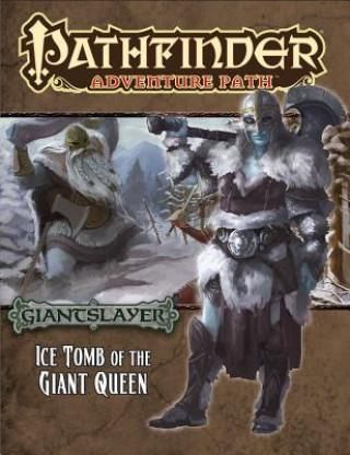 Pathfinder Adventure Path: Giantslayer Part 4 - Ice Tomb of the Giant ...