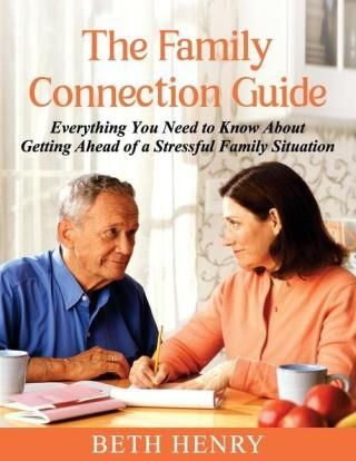 The Family Connection Guide: Everything You Need to Know About Getting ...