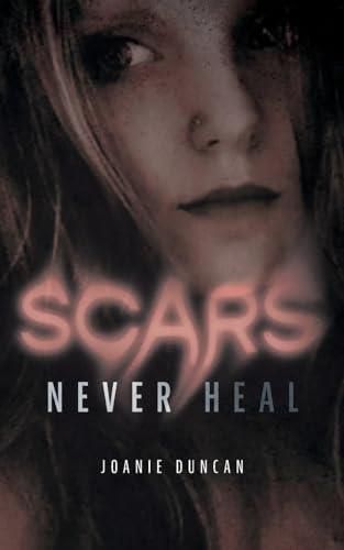 Scars Never Heal - Literatura obcojęzyczna - Ceny i opinie - Ceneo.pl