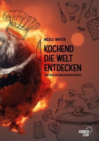 Kochend die Welt entdecken Winter, Nicole - Literatura obcojęzyczna ...