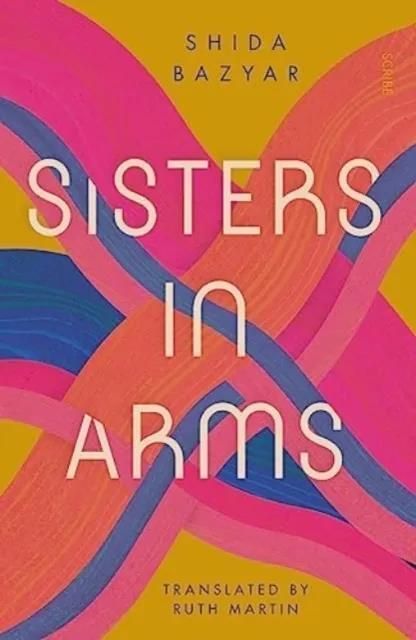 Sisters in Arms Bazyar, Shida - Literatura obcojęzyczna - Ceny i opinie ...