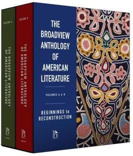 The Broadview Anthology of American Literature Volumes A & B ...