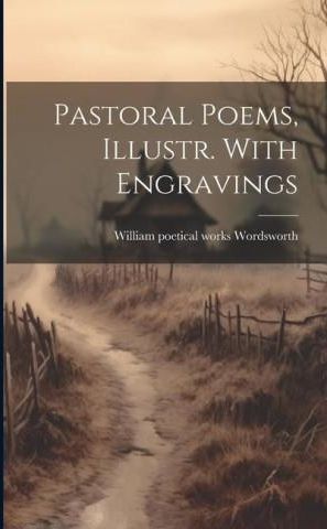 Pastoral Poems, Illustr. With Engravings - Literatura obcojęzyczna ...