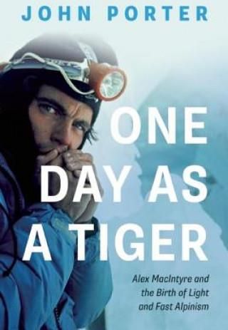 One Day as a Tiger: Alex Macintyre and the Birth of Light and Fast ...