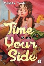 Time is on Your Side - Literatura obcojęzyczna - Ceny i opinie - Ceneo.pl