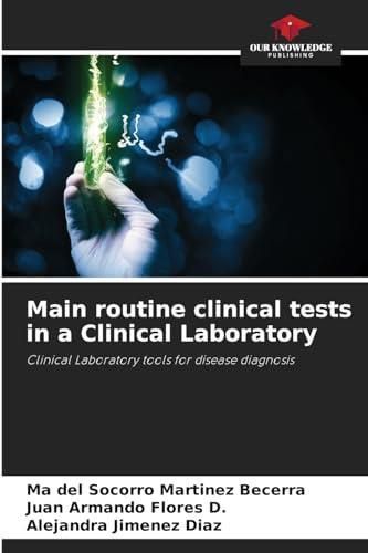 Main routine clinical tests in a Clinical Laboratory - Literatura ...